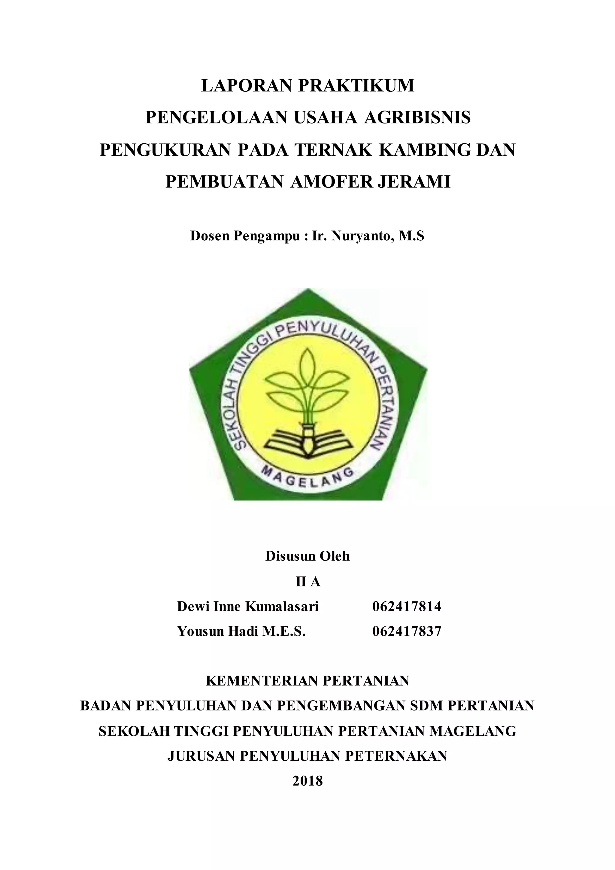 LAPORAN PRAKTIKUM PENGELOLAAN USAHA AGRIBISNIS PEMBUATAN AMOFER JERAMI ...