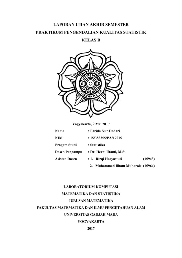 LAPORAN PRAKTIKUM PENGENDALIAN KUALITAS STATISTIK UAS - FARIDA NUR DADARI | PDF