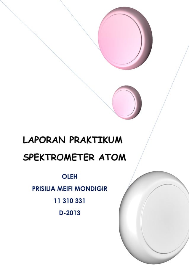 Laporan praktikum spektrometer atom | PDF