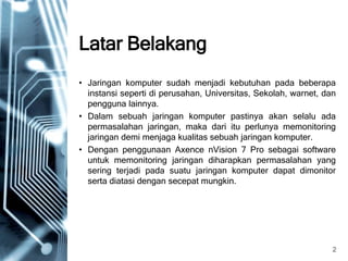 Monitoring jaringan komputer | PPTX