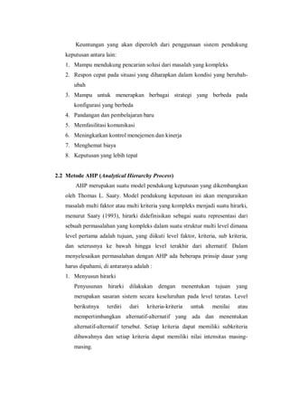 Laporan Sistem Pendukung Keputusan (DSS) Menggunakan Metode AHP | PDF