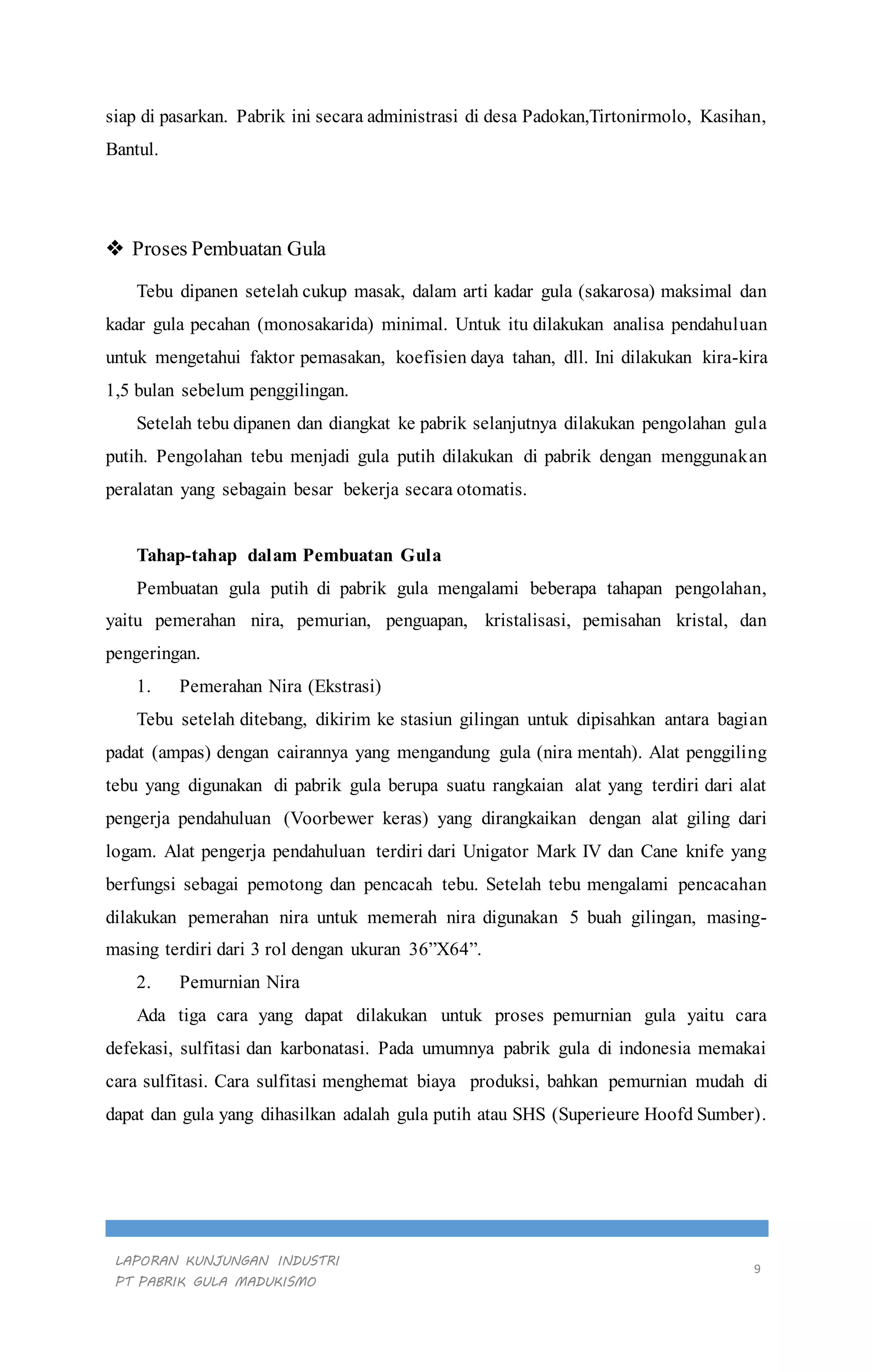Laporan Kunjungan Industri PT Madu Kismo Magelang | DOCX