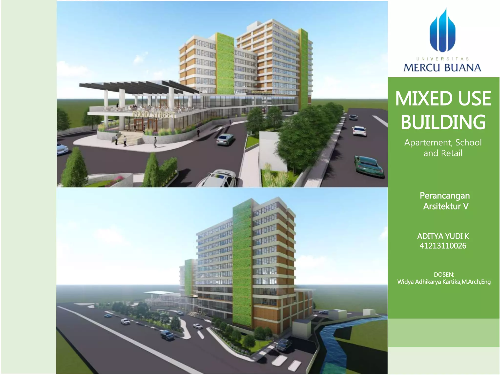 MIXED USED BUILDING (APARTEMENT & SCHOOL) | PPTX