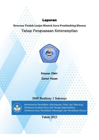 Laporan Rencana Tindak Lanjut GPK Tahap Penguasaan Keterampilan SMP Ibrahimy 1 Sukorejo | PDF