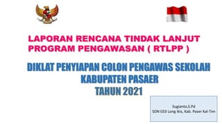 LAPORAN RTLPP sd negeri balikpapan.pptx