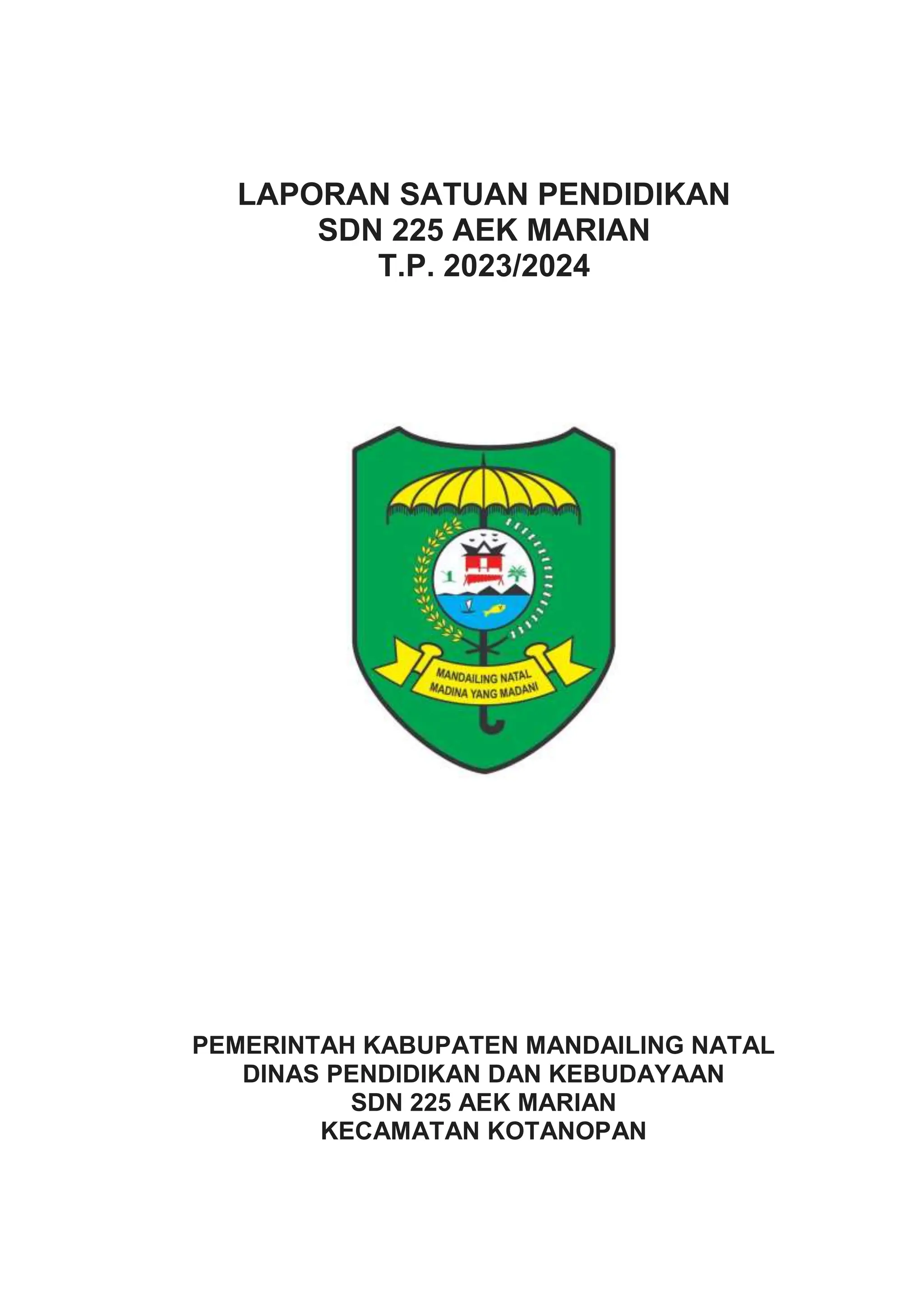 LAPORAN SATUAN PENDIDIKAN 211 sabadolok.docx