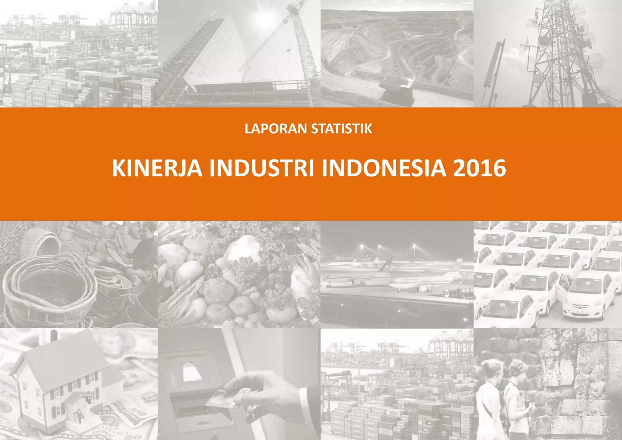 Laporan Statistik Kinerja Industri Indonesia | PDF