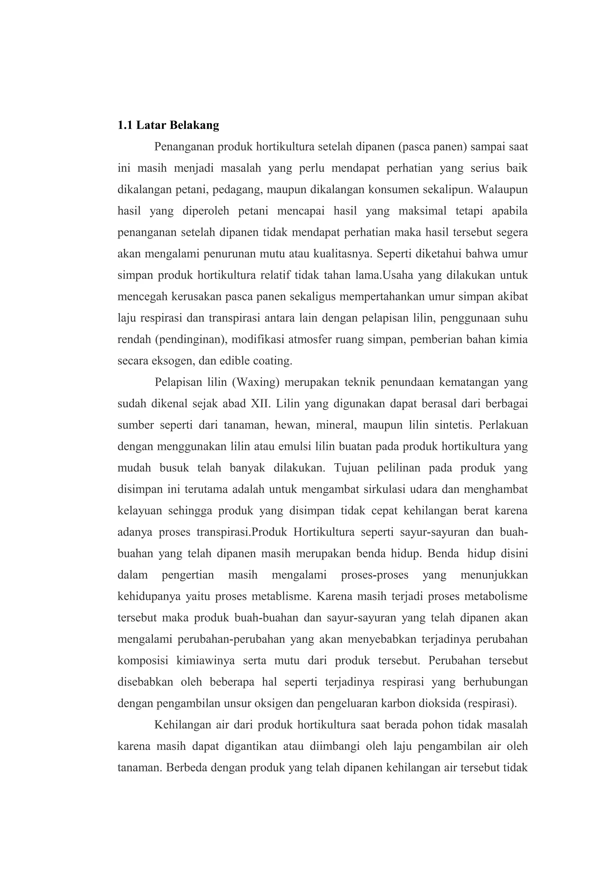 PELAPISAN LILIN DAN PENYIMPANAN PADA SUHU RENDAH PRODUK HORTIKULTURA | DOC
