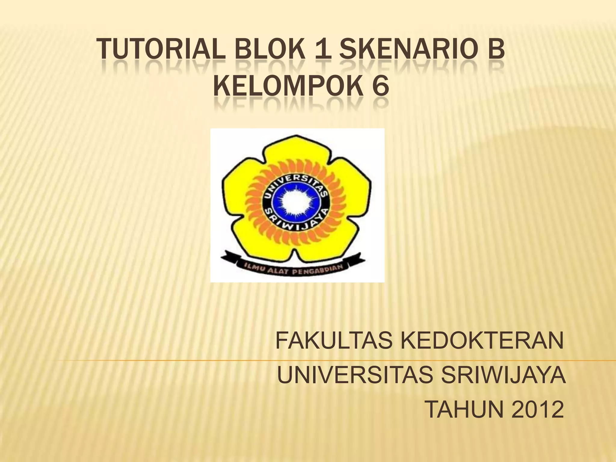 Laporan tutorial skenario b l6 bikinan faqih...^^.doc