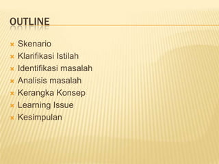 Laporan tutorial skenario b l6 bikinan faqih...^^.doc