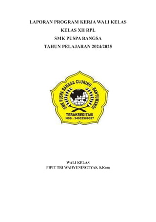 Laporan Wali Kelas XII RPL 2024-2025.docx
