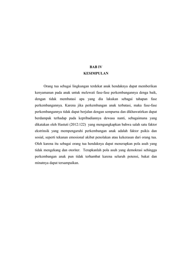 WAWACARA DAN OBSERVASI PENGARUH POLA ASUH ORANG TUA TERHADAP PERKEMBANGAN PSIKIS DAN SOSIAL ANAK ...