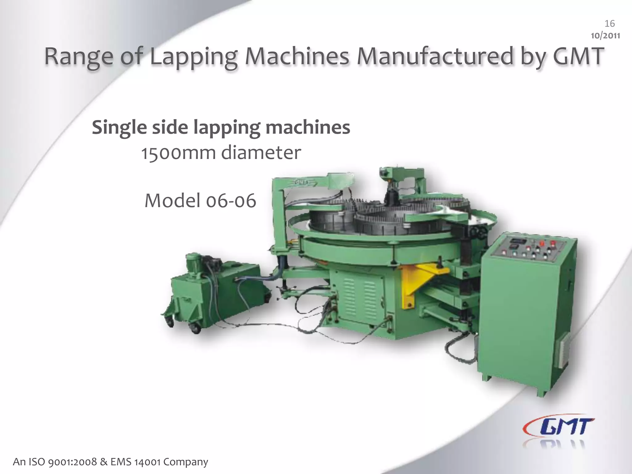 Lapping Machine Process and Application | PPTX