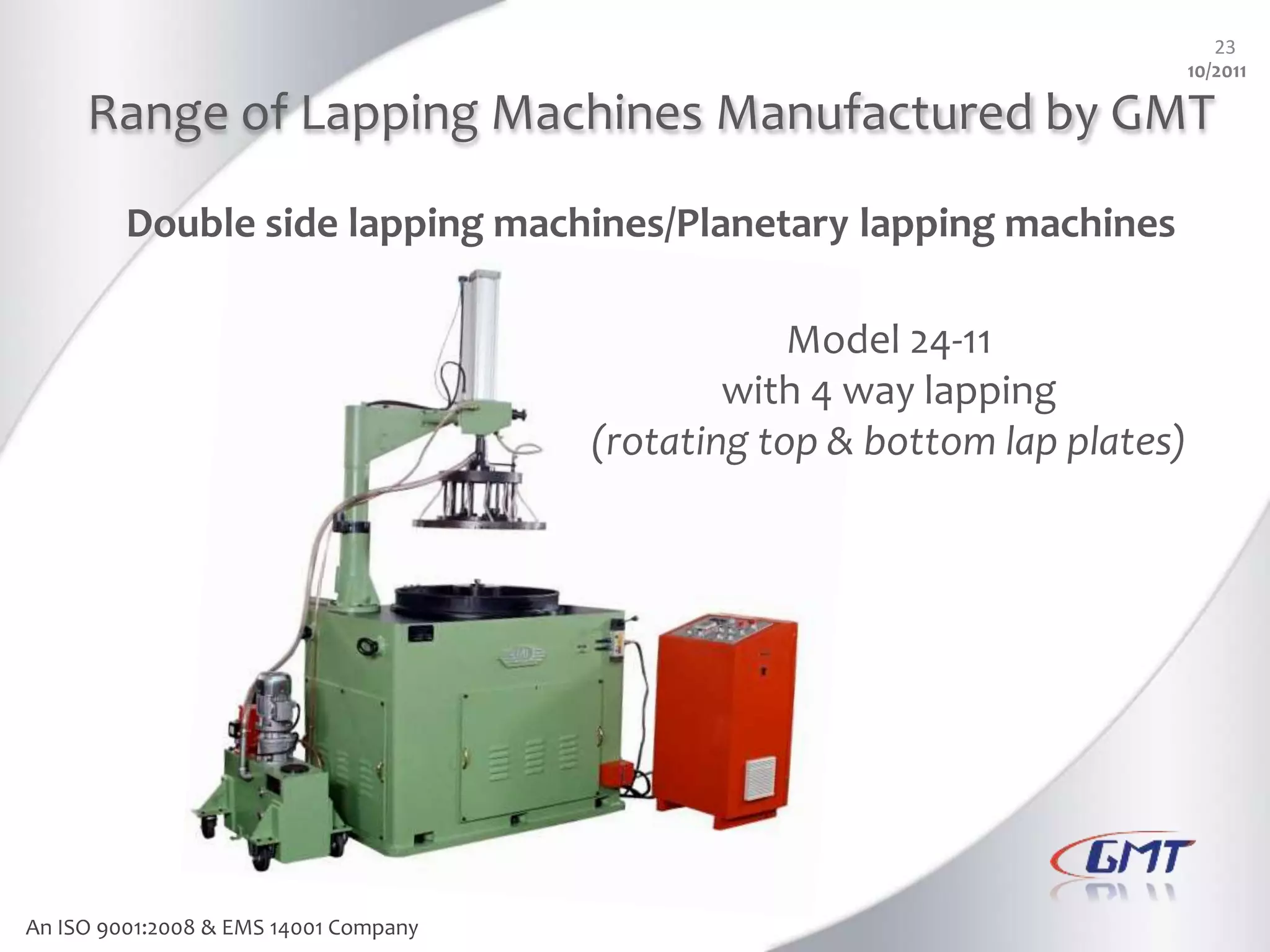 Lapping Machine Process and Application | PPTX