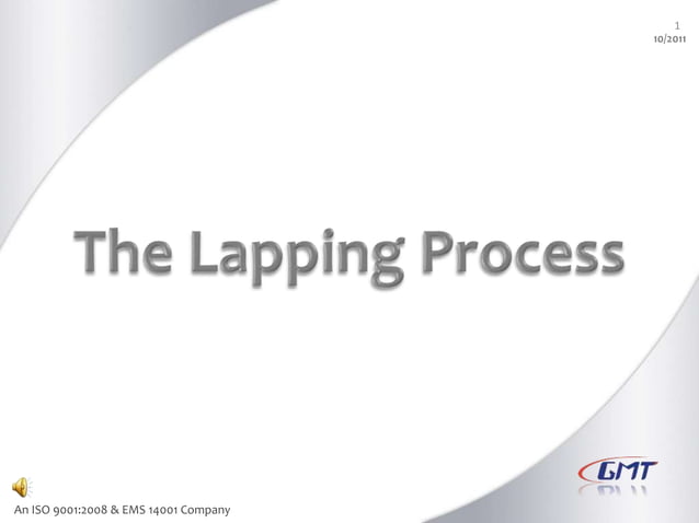 Lapping Machine Process and Application | PPTX | Physics | Science
