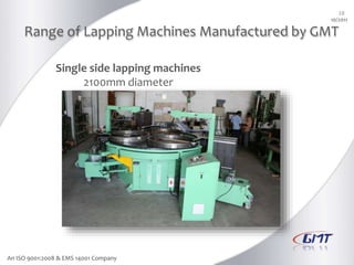 Lapping Machine Process and Application | PPTX