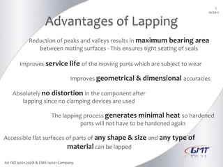Lapping Machine Process and Application | PPTX