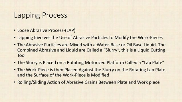 Lapping process | PPTX