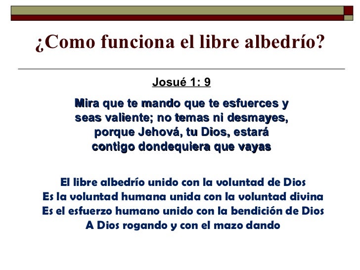 La predestinacion y el libre albedrio