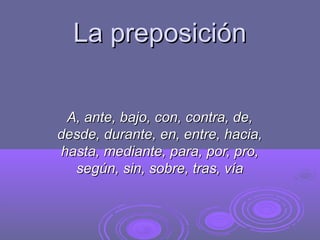 La preposicion | PPT