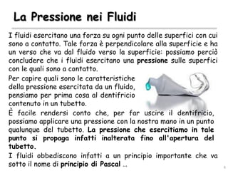 La Pressione nei fluidi Principio di Pascal | PDF
