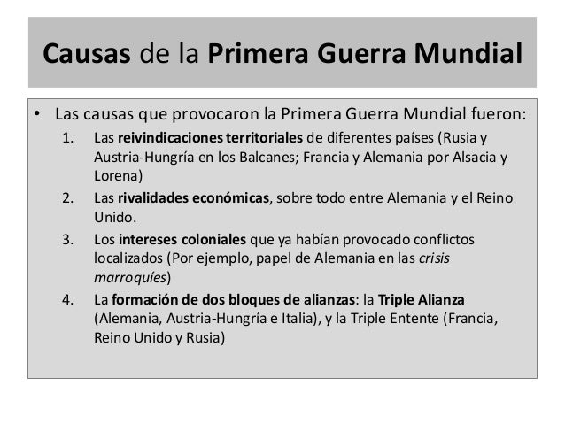Antecedentes y causas de la primera guerra mundial, primera guerra ...