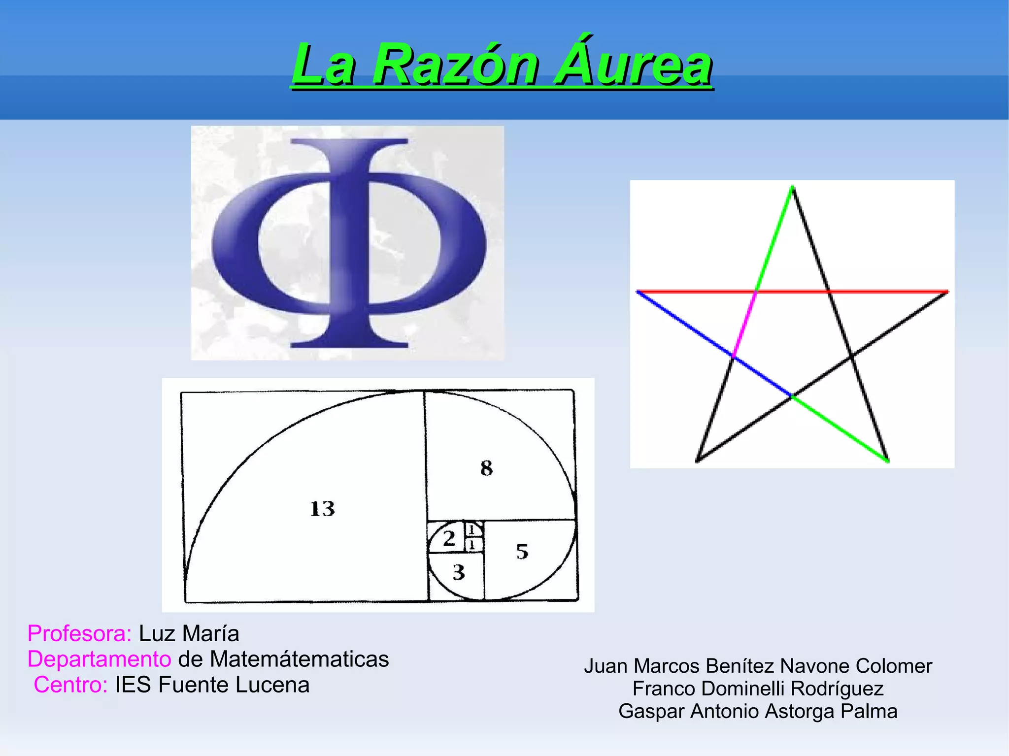 Grupo 3: La razón áurea en rectángulos | ODP