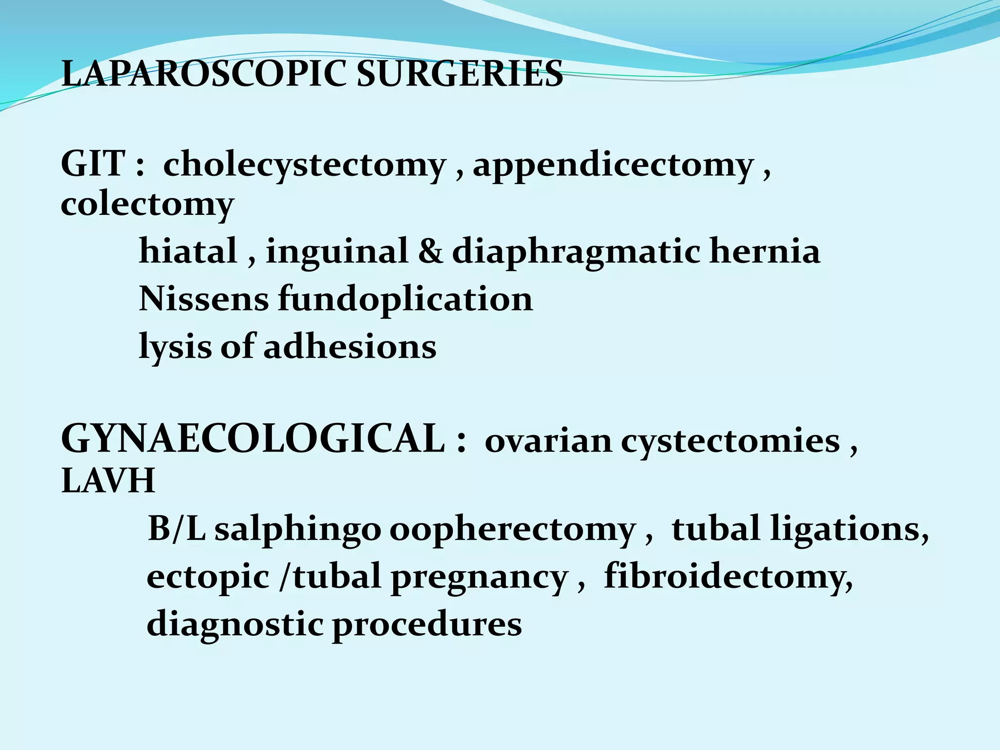 Laparoscopic surgery & it's anaesthetic management | PPTX