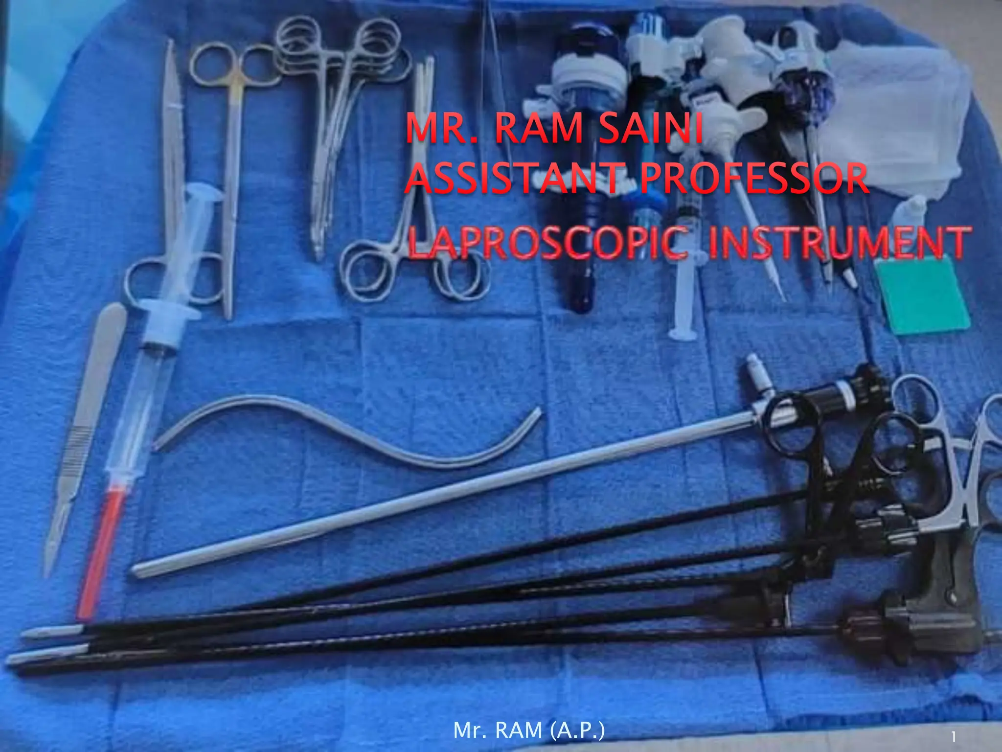 Laproscopic Surgical instrument PPT.pptx