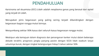 Laporan Kasus Tongue Squamous Cell Carcinoma | PPTX