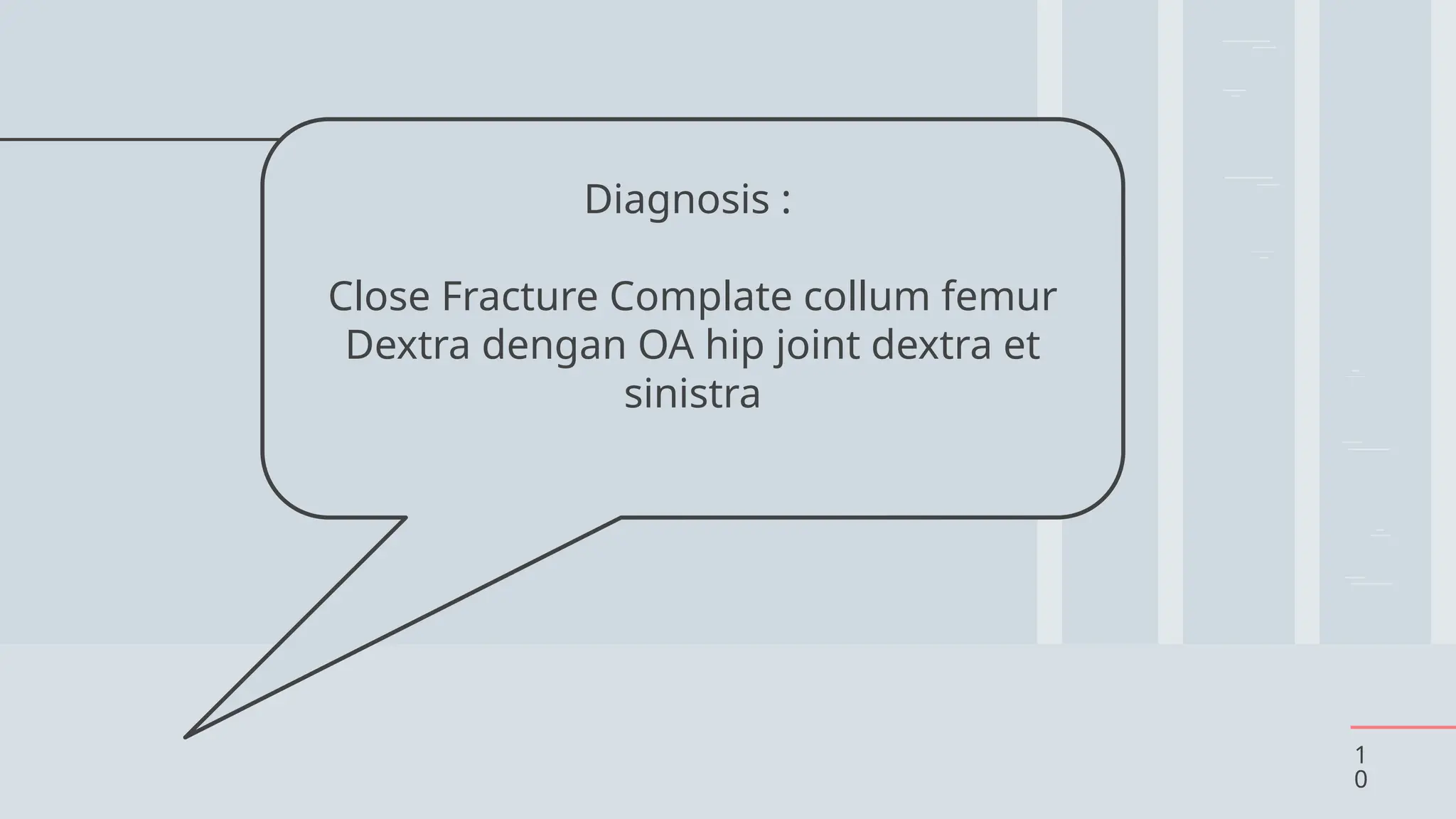 laporan kasus Close Fracture collum dextra | PPTX