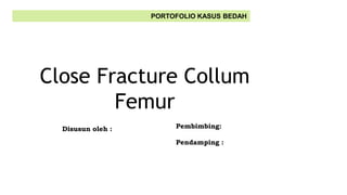 Lapsus CF Collum Femur.ppt