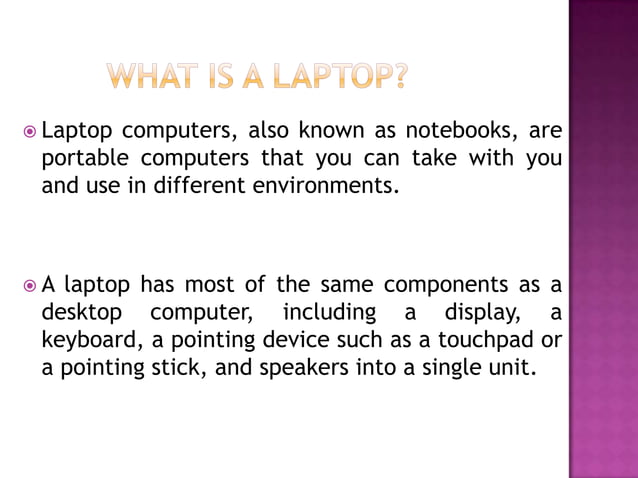 Laptop | PPTX | Laptops | Computing