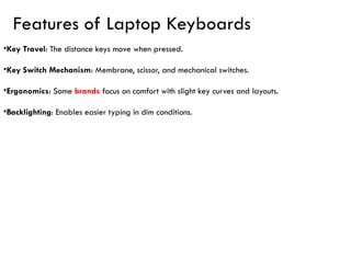 Exploring Laptop Keyboards and Featuress | PPT
