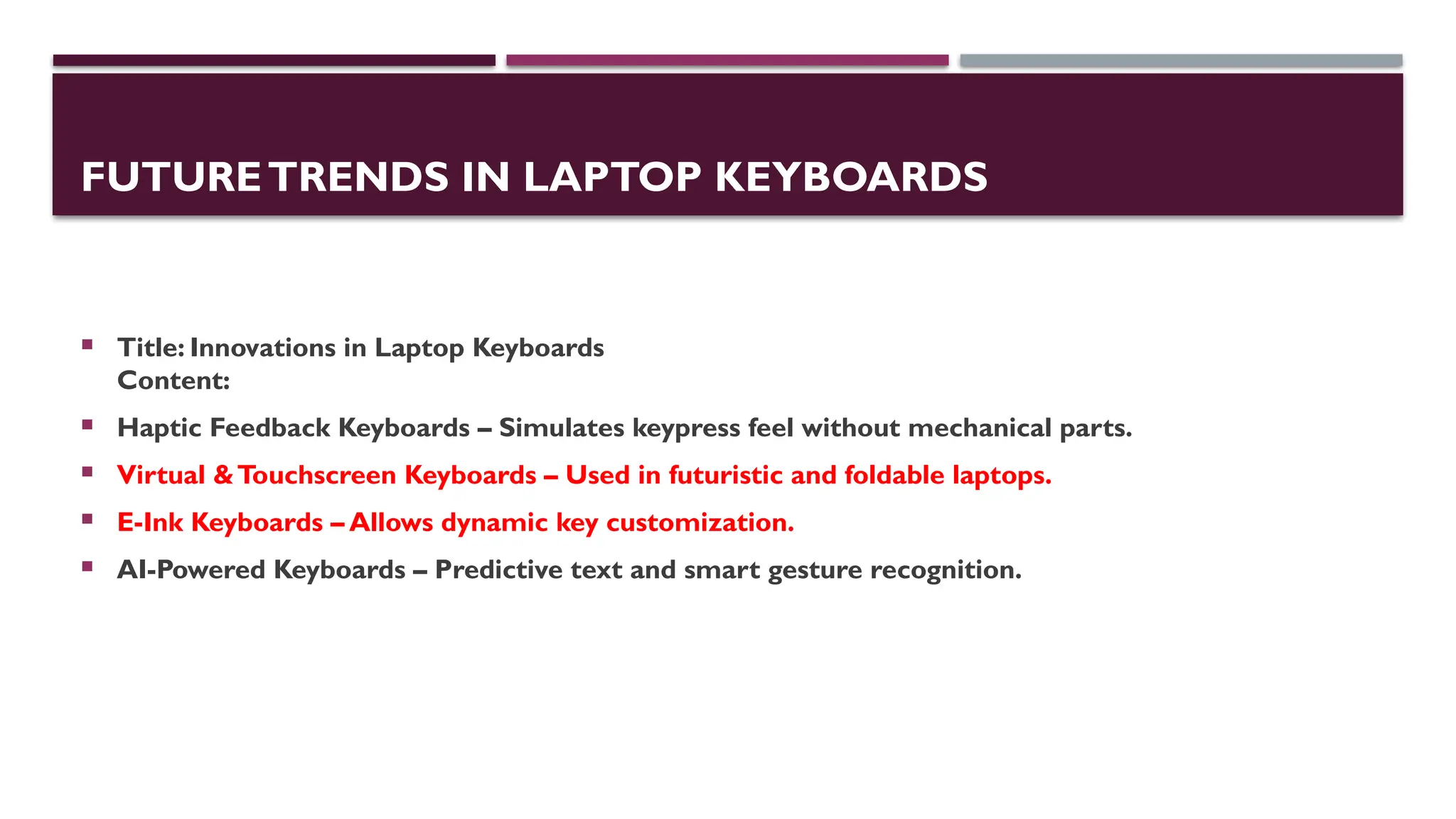 Laptop Keyboard: Types, Features & Uses" | PPTX