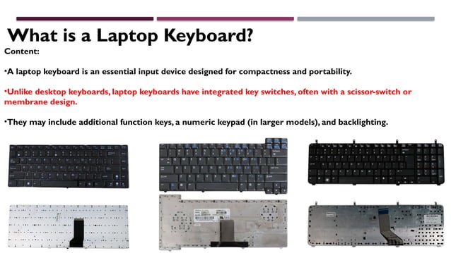 Laptop Keyboard: Types, Features & Uses" | PPTX