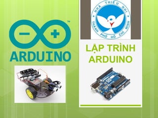 Bai giang Lap trinh board Arduino aaaaaa | PPT