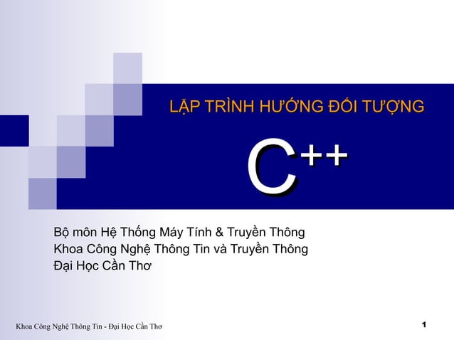 Lap trinh huong_doi_tuong_cpp_dhct_lesson00 | PPT