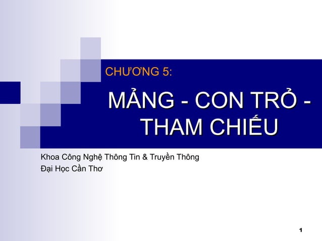 Lap trinh huong_doi_tuong_cpp_dhct_lesson05 | PPT