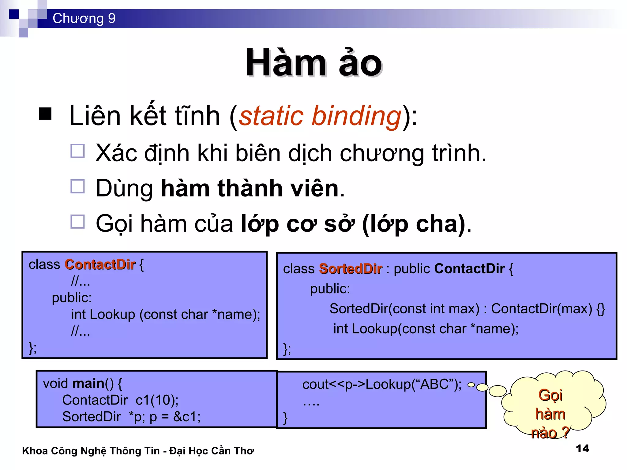 Lap trinh huong_doi_tuong_cpp_dhct_lesson09 | PPT