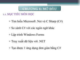 Lap trinh nang cao c sharp chuong 1 | PPT