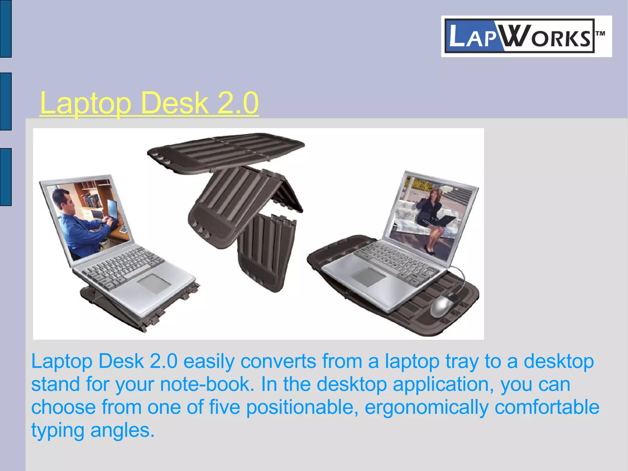 LapWorks: Laptop Desks and Desk Stands | PPT