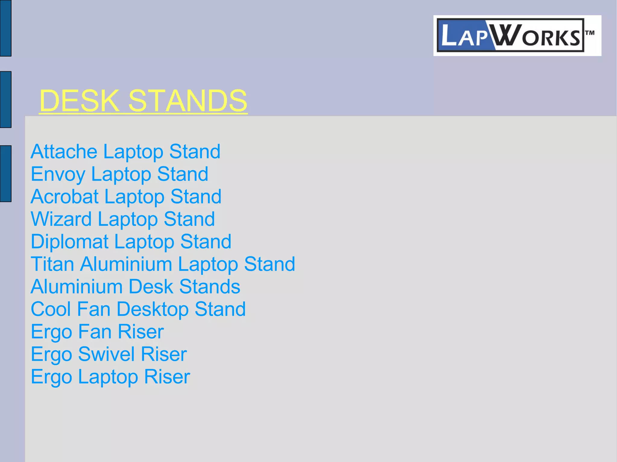 LapWorks: Laptop Desks and Desk Stands | PPT