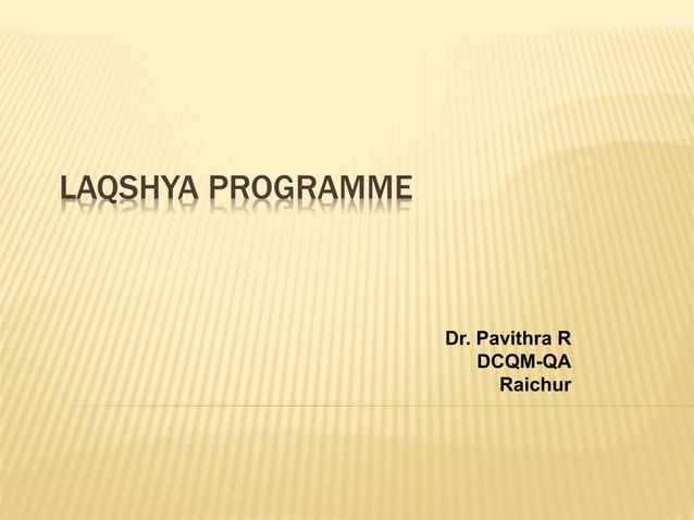 LaQshya programme | PPTX | Pregnancy | Reproductive Health