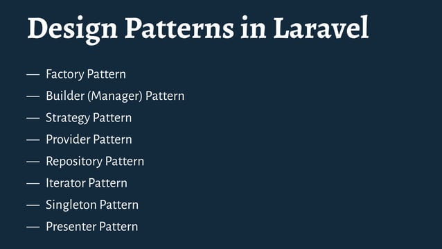 Laravel Design Patterns