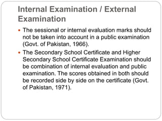 internal and external examination system in pakistan | PPTX