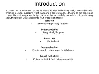 AS media Studies School Magazine preliminary task.pptx