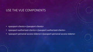 An introduction to Laravel Passport | PPTX