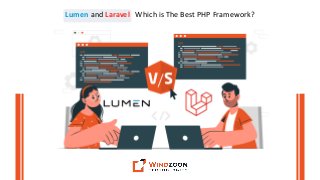 Laravel VS Lumen – Which is The Best PHP Framework? | PPT