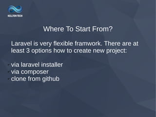 Laravel 5.3 - Web Development Php framework | PPT